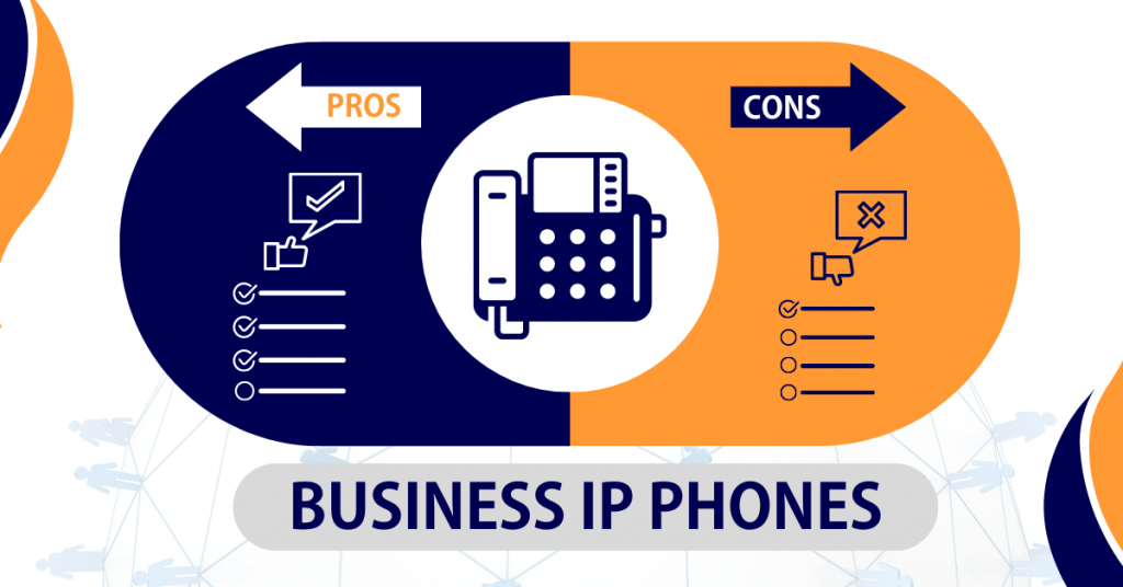 The Pros and Cons of Business IP Phones | Vitel Global