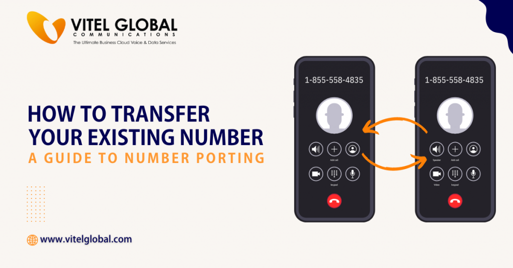 How to Transfer Your Existing Number: A Guide to Number Porting