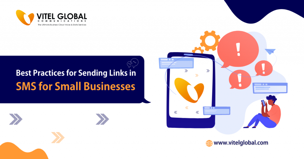 Best Practices for Sending Links in SMS for Small Businesses